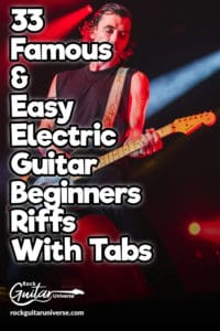 33 Famous & Easy Electric Guitar Beginners Riffs With Tabs – Rock ...
