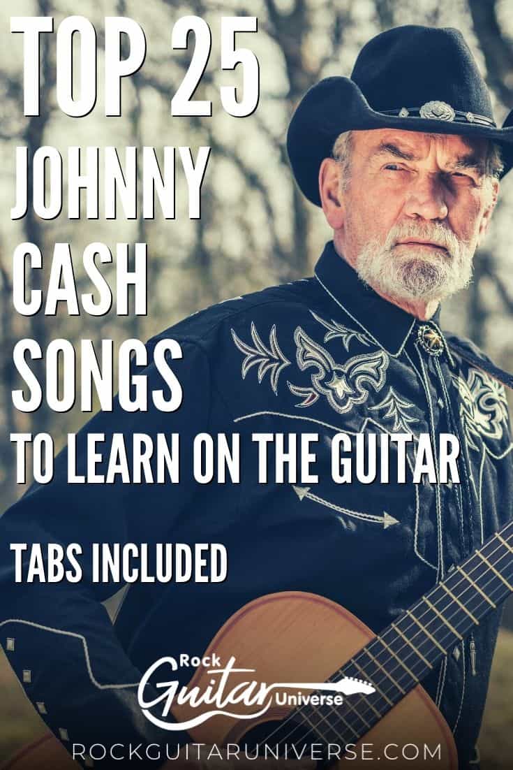 Top 25 Johnny Cash Songs To Learn On The Guitar – Tabs Included – Rock ...
