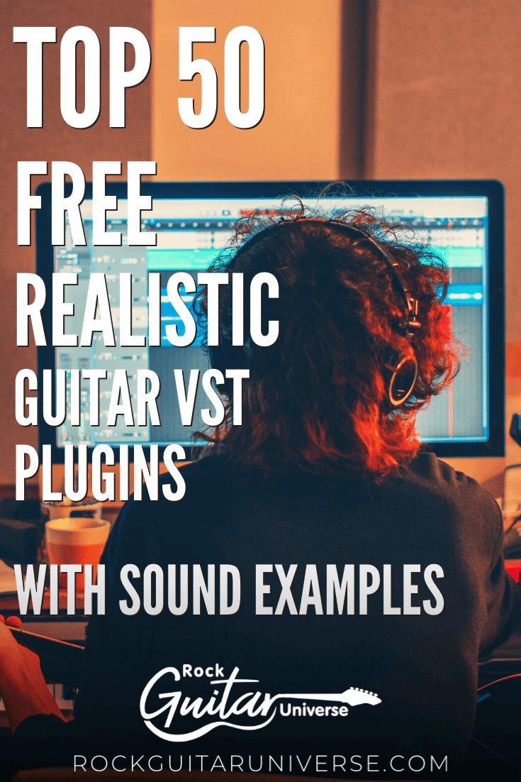 Top 50 Free Realistic Guitar VST Plugins With Sound Examples – Rock ...