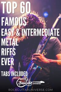 Top 60 Famous Easy & Intermediate Metal Riffs Ever – Tabs Included ...