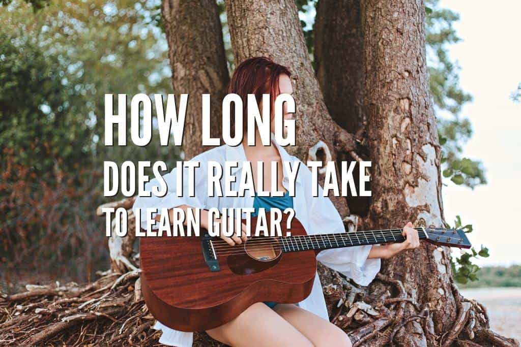 How Long Does It Really Take To Learn Guitar Rock Guitar Universe