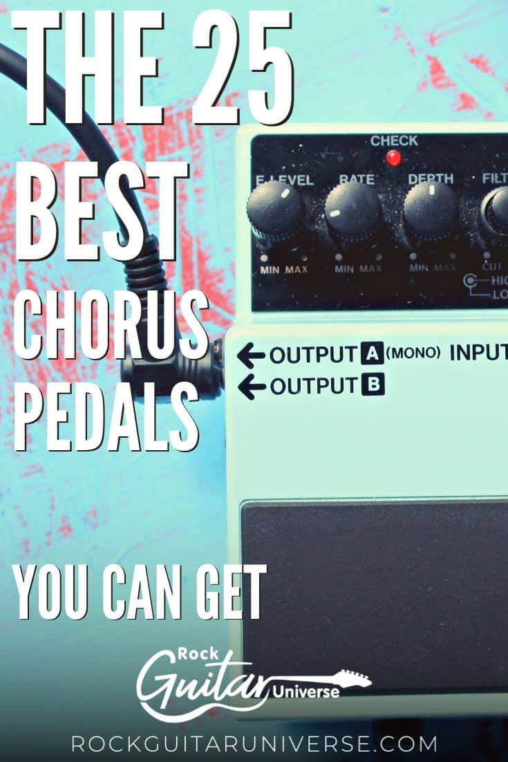 The 25 Best Chorus Pedals You Can Get In 2023 – Rock Guitar Universe