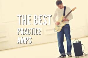 The 25 Best Practice Amps You Can Get In 2023 – Rock Guitar Universe