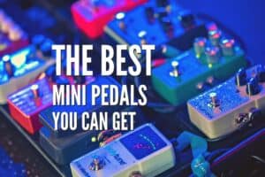 The 25 Best Mini Guitar Pedals In 2023 – Rock Guitar Universe
