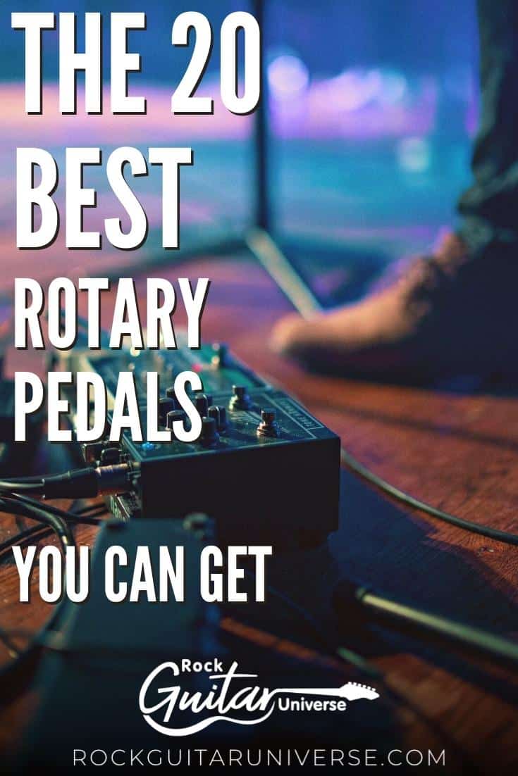 The 20 Best Rotary Pedals You Can Get In 2023 – Rock Guitar Universe