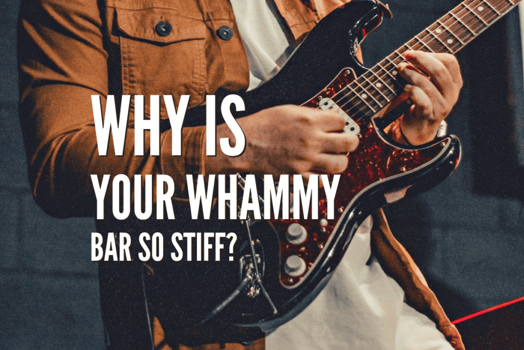 Why is Your Whammy Bar So Stiff? Common Causes – Rock Guitar Universe